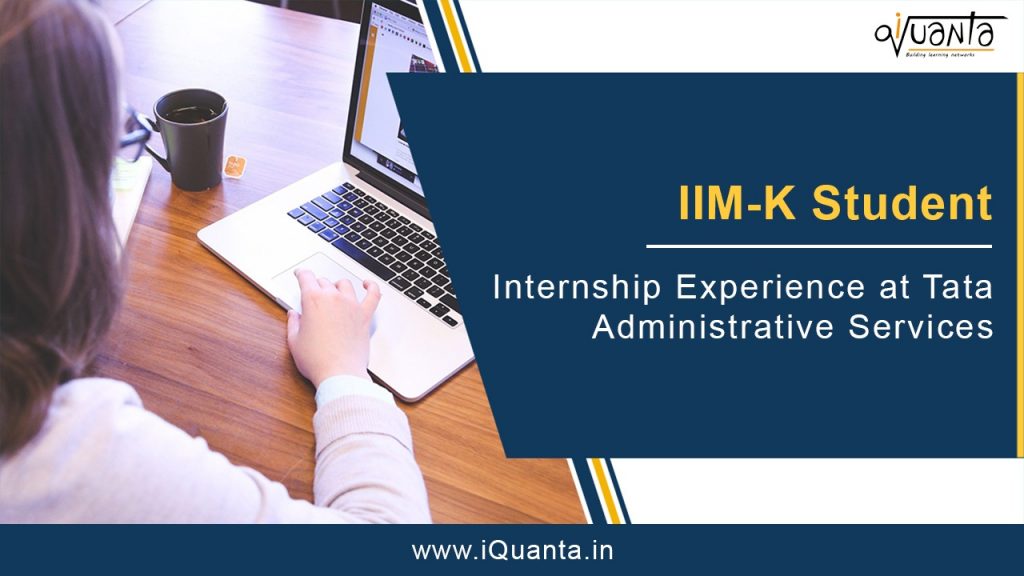 Summer Internship with Tata Administrative Services amidst Covid-19 ...