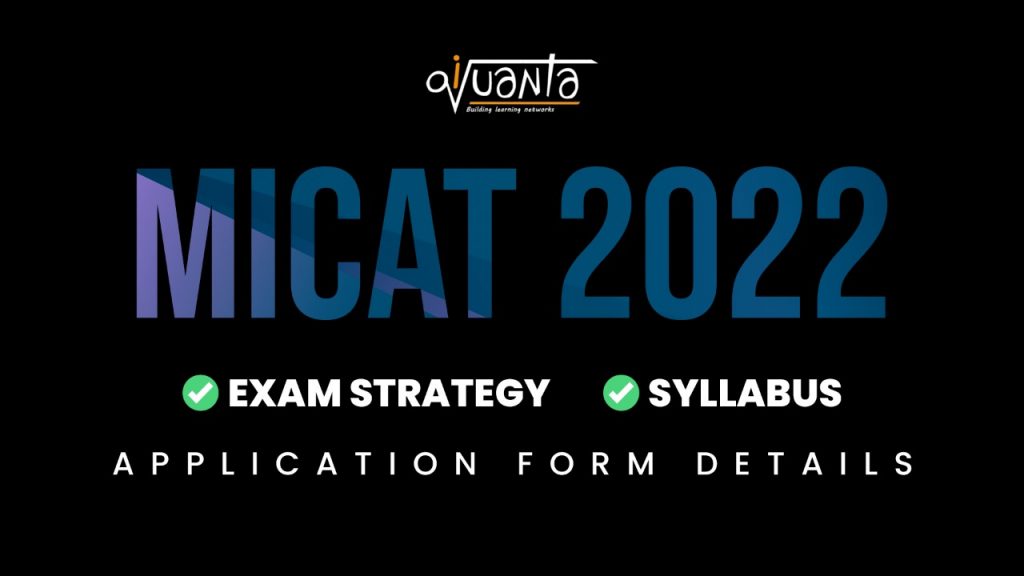 MICAT Exam Pattern, Strategy & Application Form | MICAT Exam 2022