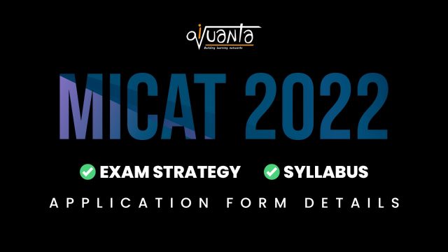MICAT Exam Pattern, Strategy & Application Form | MICAT Exam 2022