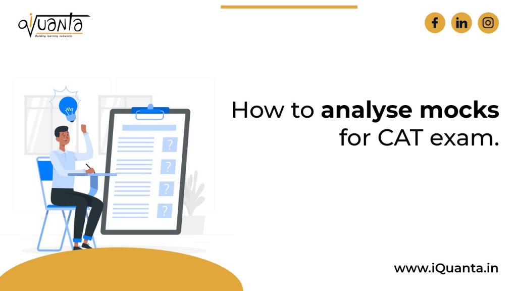 How to analyse Mock ? | CAT exam - iQuanta