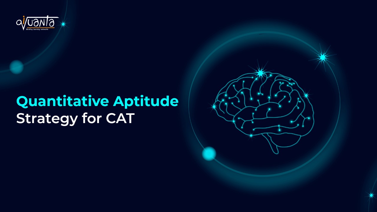 Quants Strategy for CAT | CAT Preparation Strategy 2022