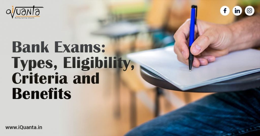 Bank exam eligibility 2022 | No.1 Bank exam coahing by iQunata 2022