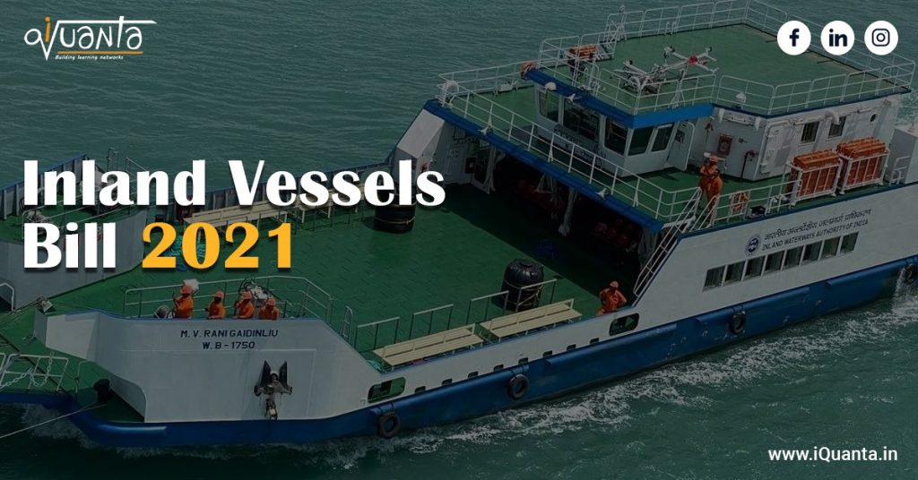 Inland Vessels Bill 2021 - iQuanta