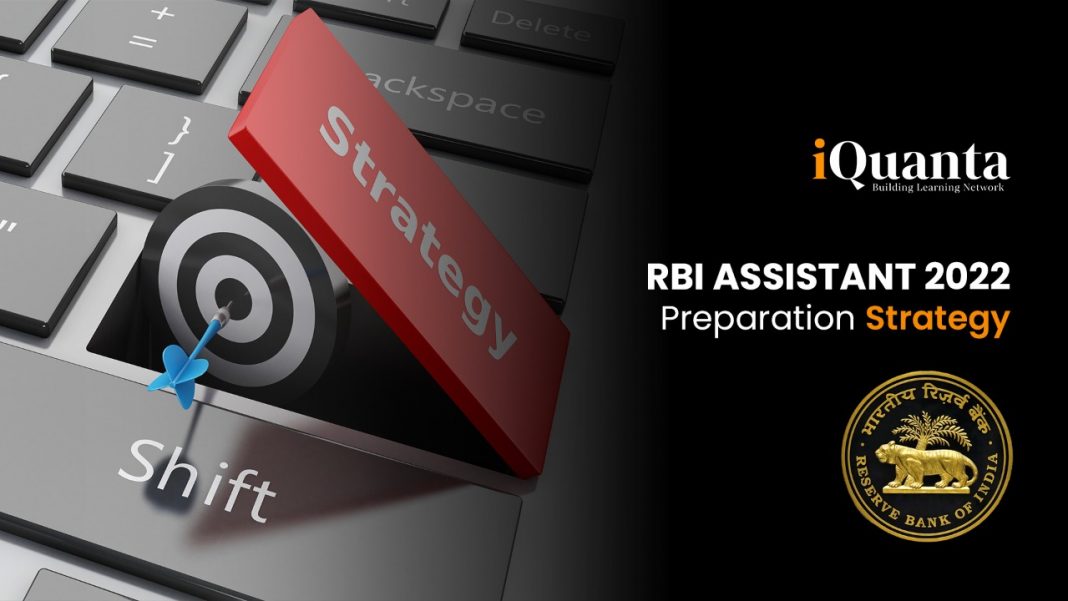 RBI Assistant Preparation Strategy 2022 - iQuanta
