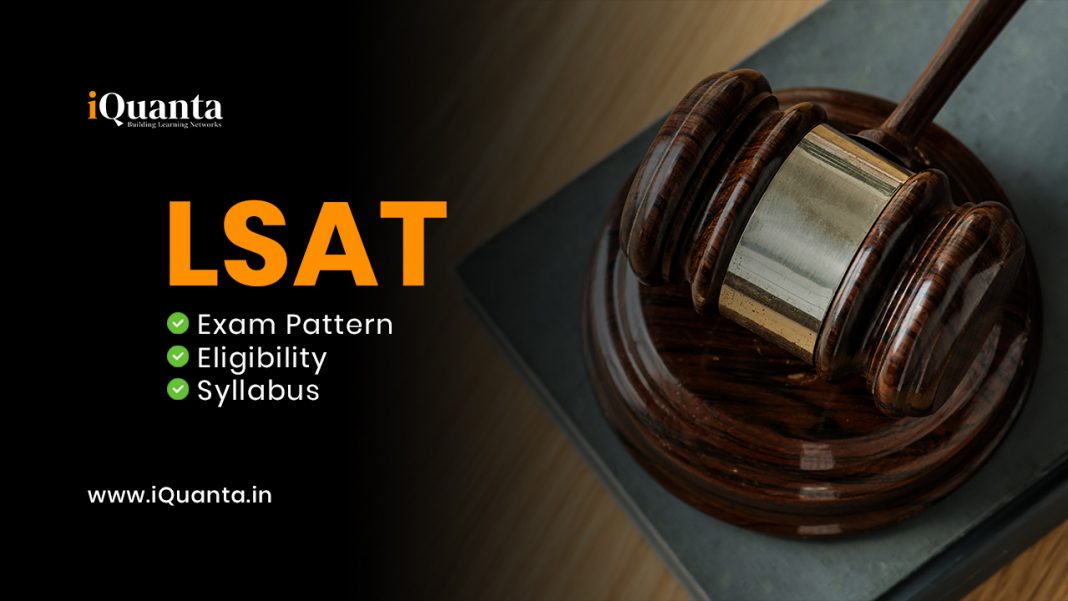 LSAT | Exam Pattern, Eligibility & Syllabus - iQuanta