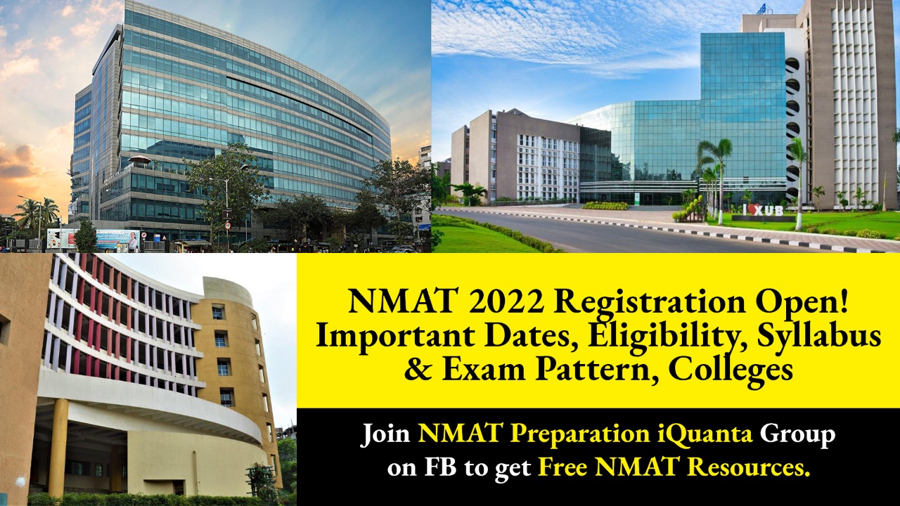 NMAT 2022 Registration Open Important Dates Eligibility More IQuanta nmat-2022-registration-open-important-dates-eligibility-more-iquanta