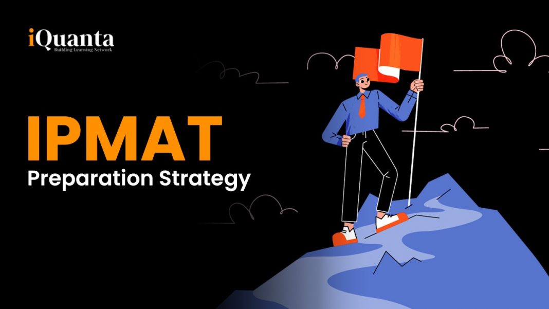 IPMAT Preparation Strategy 2025 - iQuanta