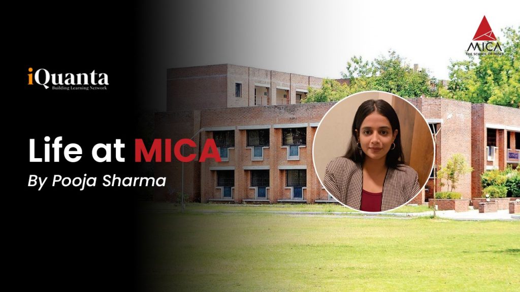 Life at MICA - "The Mecca of Marketing" - iQuanta