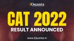 CAT 2022 Result Out! : Download CAT 2022 Scorecard - iQuanta