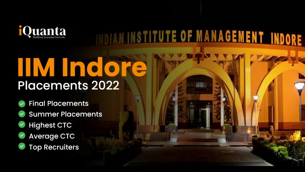 Iim Indore Placements 2022 Highest Ctc 49l Average Package And More