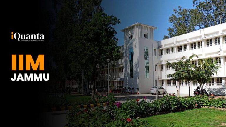 IIM Jammu : Campus, Cutoff, Placement, Alumni & More - iQuanta