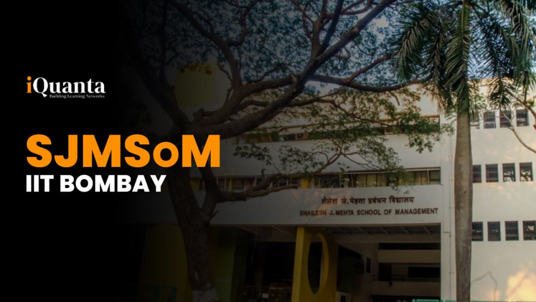 SJMSoM IIT Bombay : Campus, Cutoff, Eligibility, Placement, More! - iQuanta