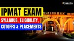 IPMAT Exam: Syllabus, Eligibility, Exam Pattern, Selection Process and ...
