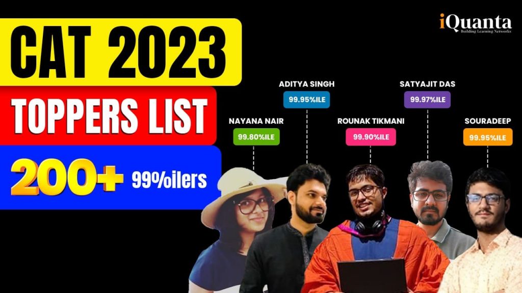 CAT 2023 Toppers List : Check Names, Scorecards & Journey - iQuanta