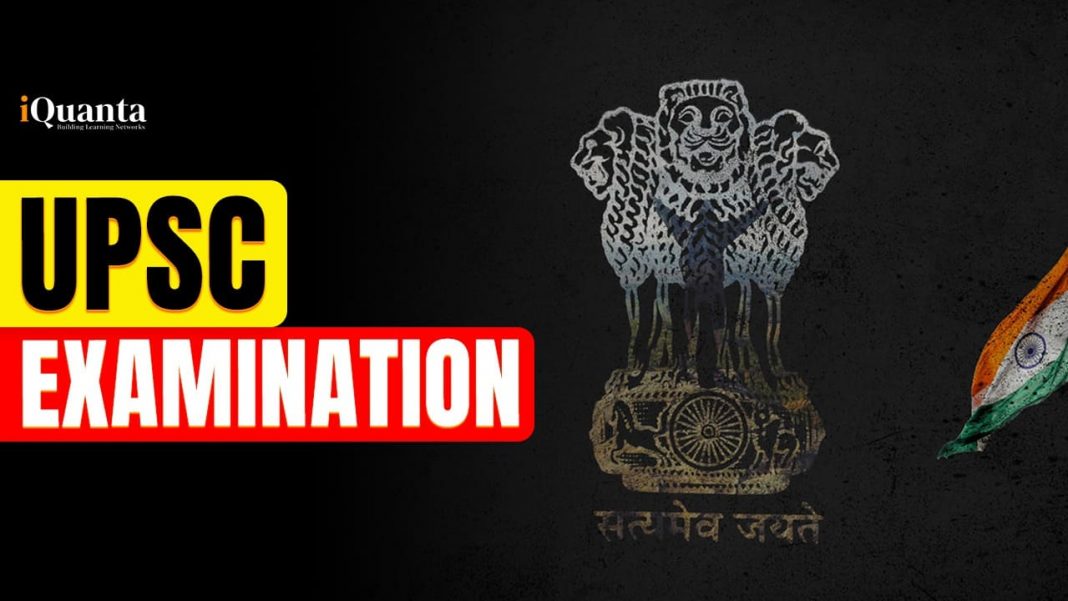 UPSC Examination 2024: Eligibility, Syllabus & Preparation - iQuanta