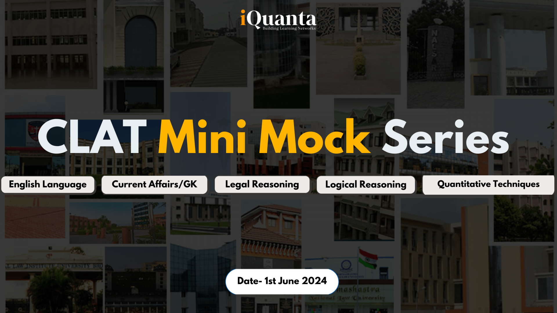 CLAT Mini Mock Series by iQuanta: 1st June 2024 - iQuanta