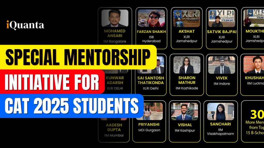 Special Mentorship Initiative for CAT 2025 Students - iQuanta