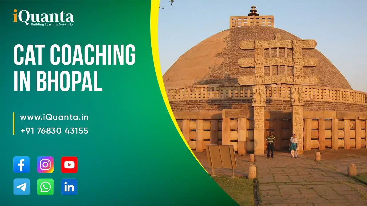 Best CAT Coaching in Bhopal 2025 - iQuanta