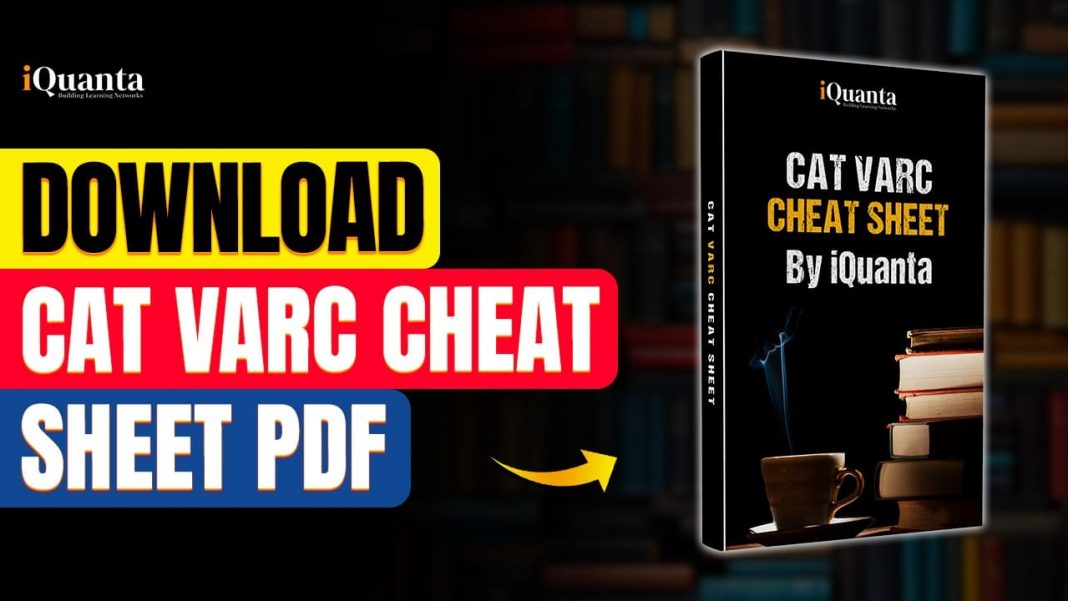Free CAT VARC Cheat Sheet PDF: Tips to Analyse Tone, Elimination - iQuanta