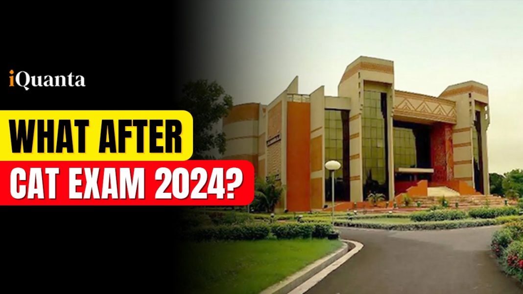 What After CAT Exam 2024 : Important Events After CAT 2024 - iQuanta