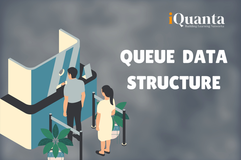 Queue In Data Structure Explained Its Types And Applications Iquanta