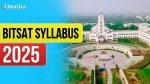 BITSAT Syllabus 2025: Check Subject-Wise Syllabus Here - iQuanta