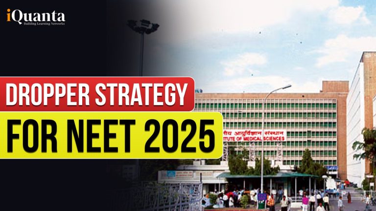 NEET Dropper Strategy 2025 - Know the Detailed Strategy, Study Plan and ...