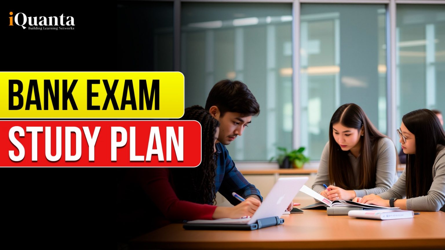 Bank Exam Study Plan - iQuanta