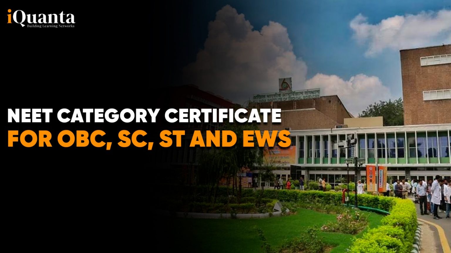 NEET Category Certificate for OBC, SC, ST and EWS - iQuanta