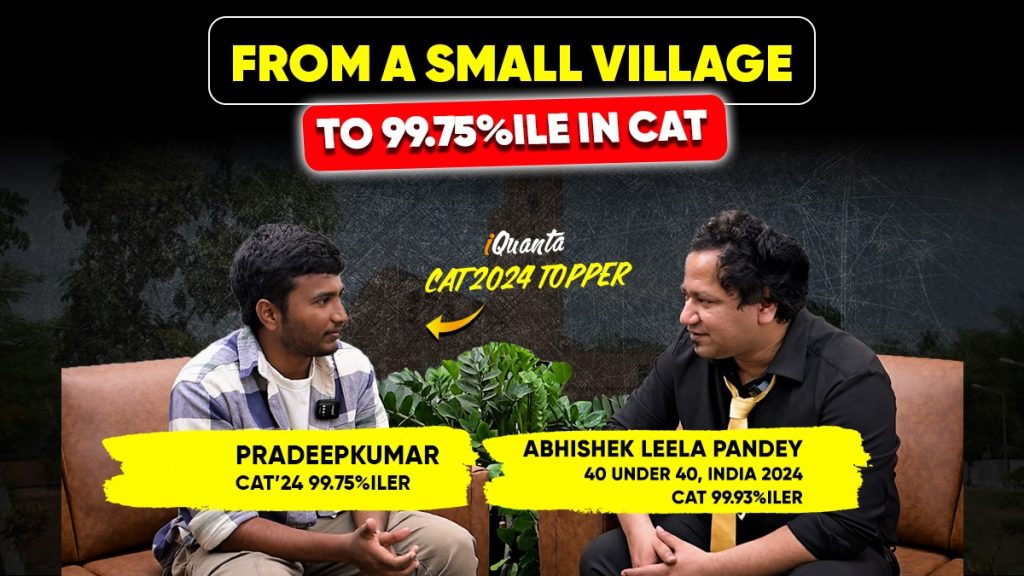 From a Small Village in Andhra to 99.75%ile in CAT 2024 - Cracked CAT ...