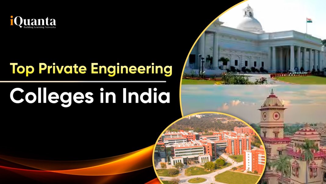 Top Private Engineering Colleges in India - Know Fees, Ranking and ...
