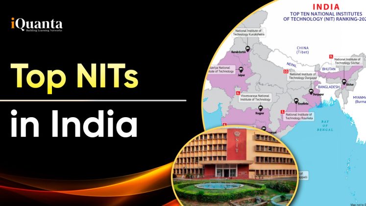 Top 10 NIT in India: Cutoff, Placement, Fees and More - iQuanta