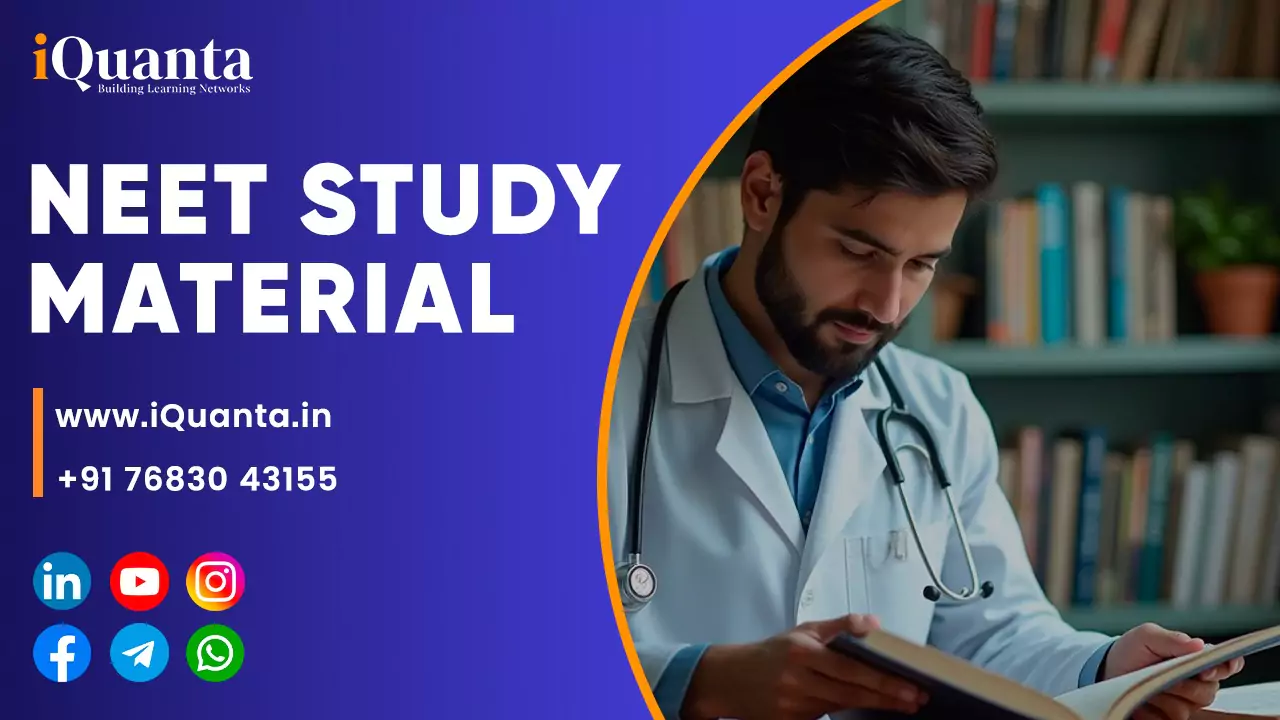 Free NEET Study Material for NEET Exam - iQuanta