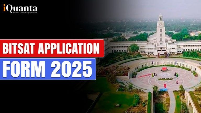BITSAT Application Form 2025 - iQuanta