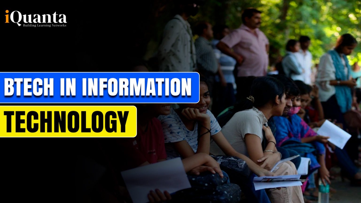 BTech in Information Technology - Know Top Colleges, Placements, Fees ...