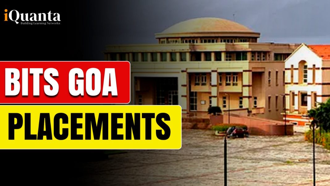 BITS Goa Placements - Know Latest Placement Data, Average Salary, Top ...