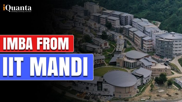IIT Mandi's Integrated MBA (IMBA) Program - iQuanta