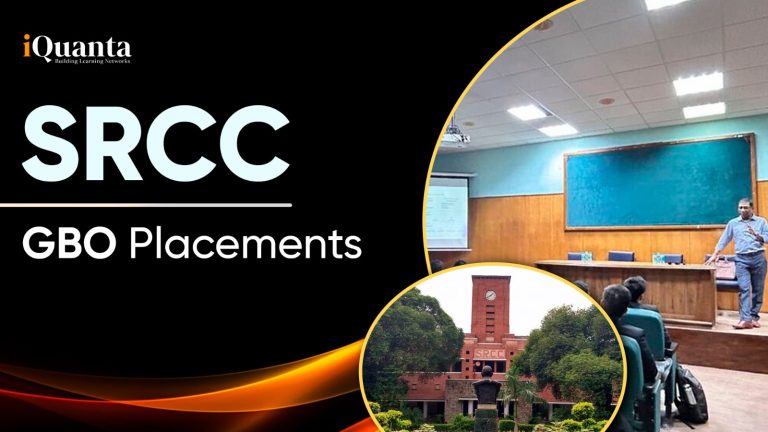 SRCC GBO Placements 2024: Highest Salary at INR 40 LPA - iQuanta