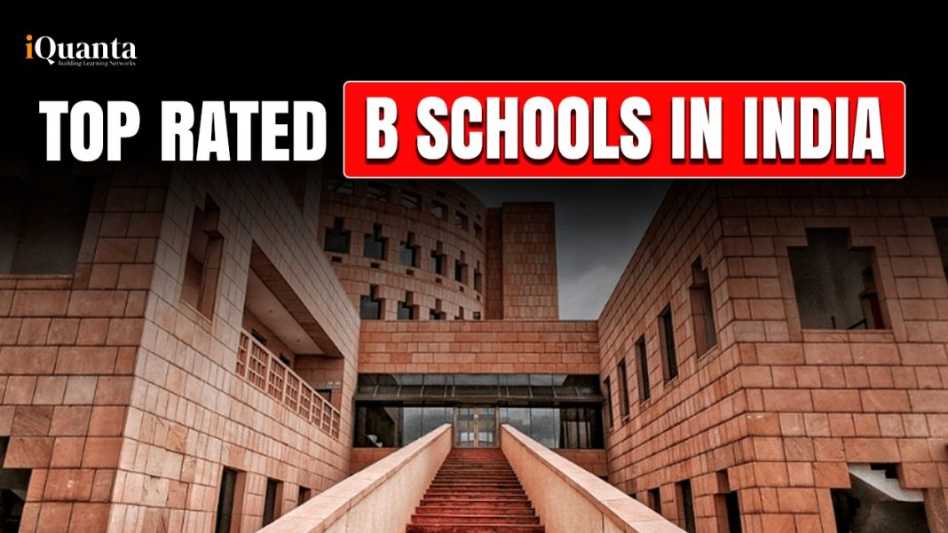 Top Rated B Schools in India - Fees, Placements, Batch Size and Other ...