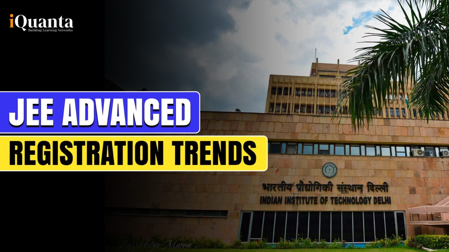 JEE Advanced Registration Trends - iQuanta