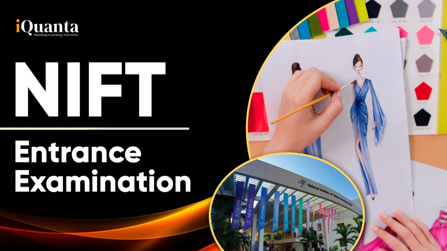 NIFT Entrance Exam - Eligibility, Application, Exam Pattern and Other ...