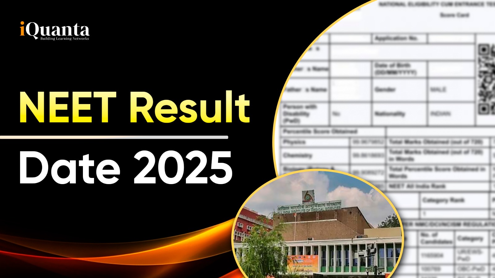 NEET Result Date 2025 - Check Important Updates - iQuanta