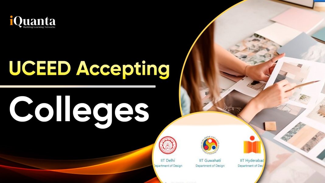 UCEED Accepting Colleges: Complete List with Rankings and Fees - iQuanta