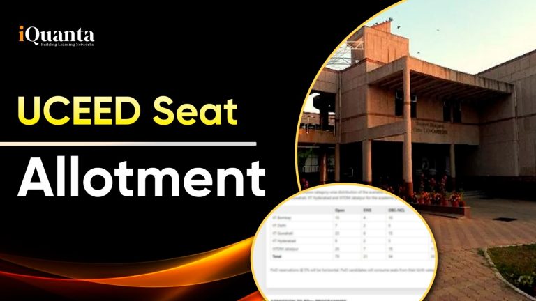 UCEED 2025 Seat Allotment: Steps to Check, Fee, and Documents Required - iQuanta
