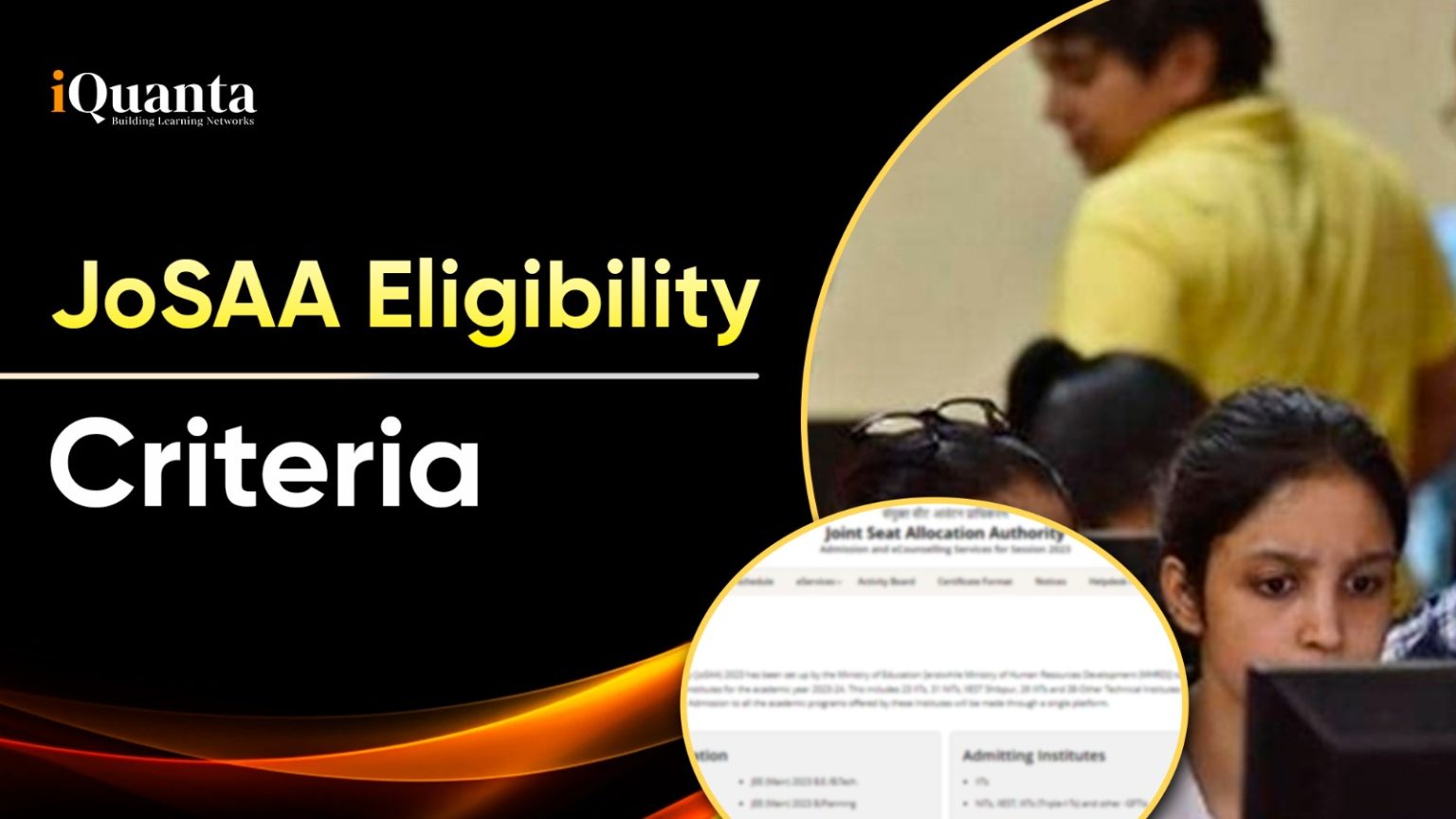 JoSAA Eligibility Criteria 2025 - iQuanta
