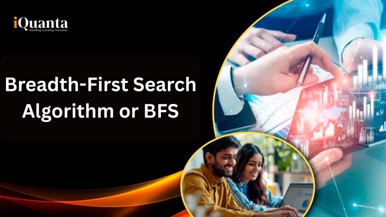 Breadth First Search Algorithm or BFS - iQuanta