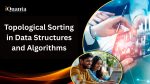 Topological Sorting in Data Structures and Algorithms - iQuanta