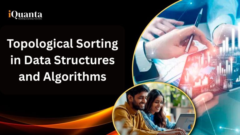 Topological Sorting in Data Structures and Algorithms - iQuanta