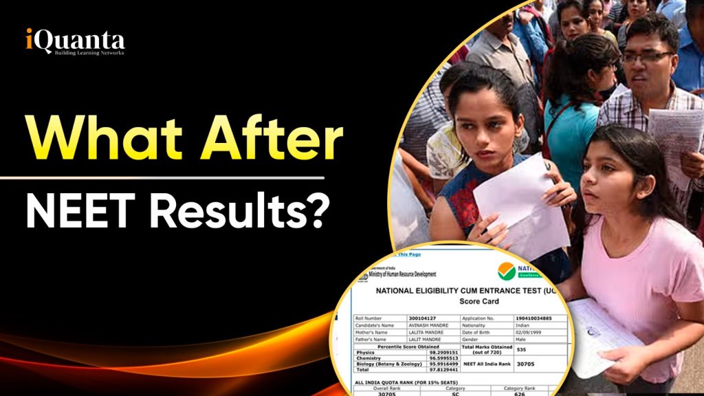 What After NEET Results? Steps, Counselling, Course & College and More ...