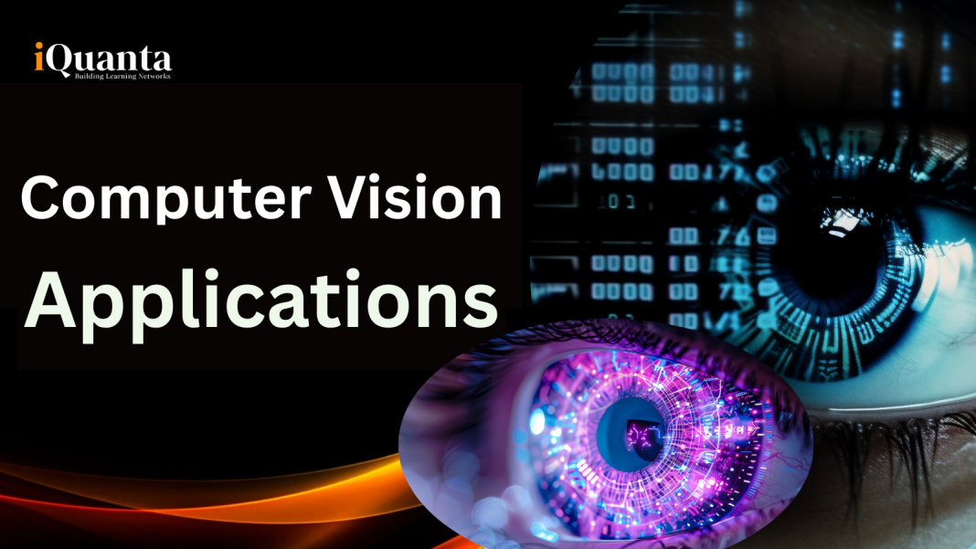 Top 10 Applications of Computer Vision in 2025 | iQuanta